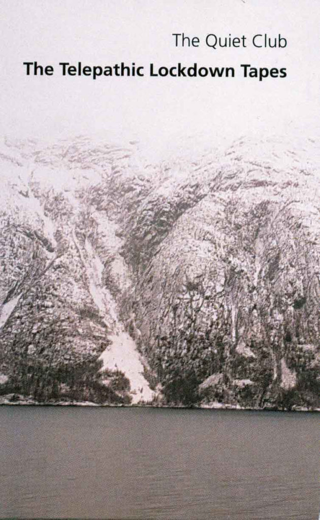 The Quiet Club – The Telepathic Lockdown Tapes | Neural